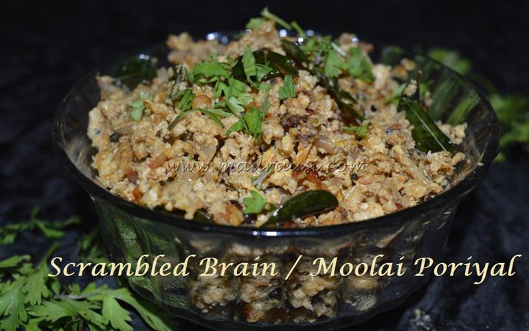 Scrambled Brain / Moolai Poriyal - Food & Recipes